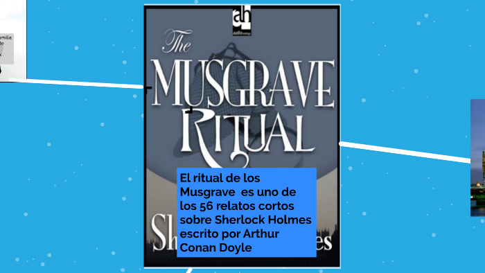 EL RITUAL DE LOS MUSGRAVE by gianmarcos segura bernabe