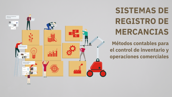 SISTEMAS DE REGISTRO DE MERCANCIAS by fernxxn on Prezi