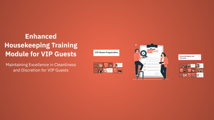 Enhanced Housekeeping Training Module for VIP Guests by alemayehu ...