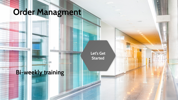 Order Managment by Andre Silva on Prezi