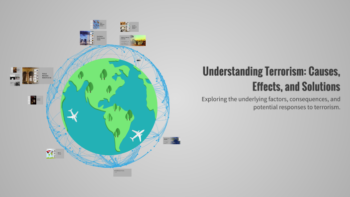 Understanding Terrorism: Causes, Effects, and Solutions by Elen ...