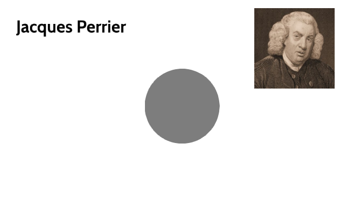 Jacques Perrier by Emmanuel Felker on Prezi
