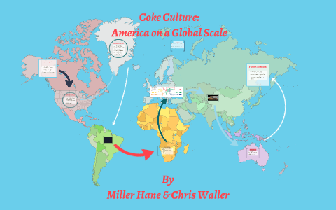 Coke Culture: by Miller Hane on Prezi