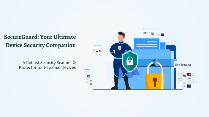 SecureGuard: Your Ultimate Device Security Companion by Samiksha ...