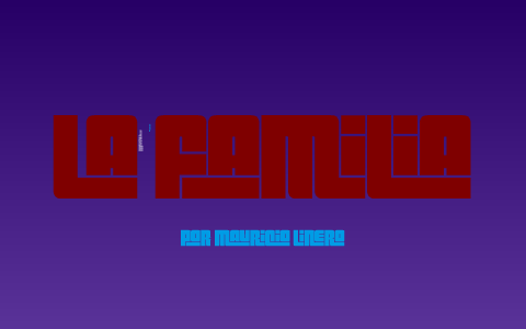 La familia by mauricio linero on Prezi