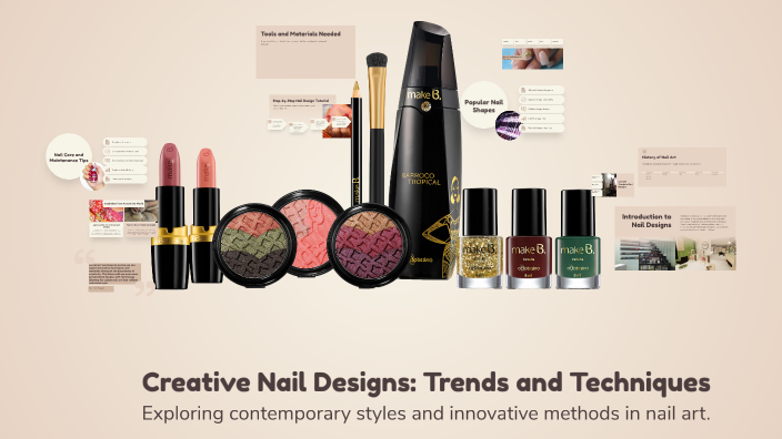 Creative Nail Designs: Trends and Techniques by brooklyn stamler on Prezi