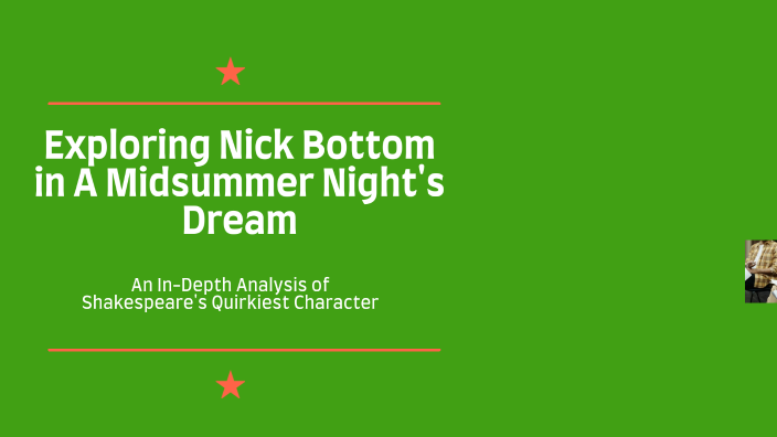 Exploring Nick Bottom in A Midsummer Night's Dream by Lunako Ngxonono ...