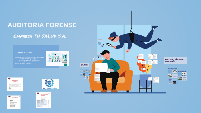 AUDITORIA FORENSE by JHENNY MONTAÑO HUANCA on Prezi