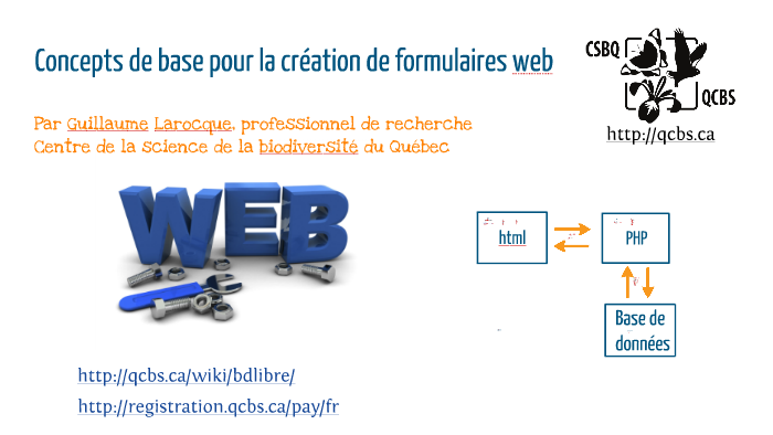 Concepts de base pour la création de formulaires web by Guillaume Larocque on Prezi