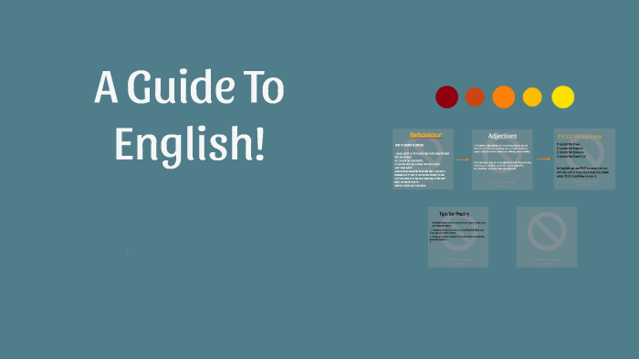 A Guide To English! by Ellen Crombie on Prezi