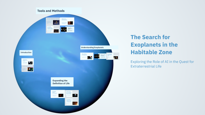 The Search for Exoplanets in the Habitable Zone by Killian Lacaque on Prezi