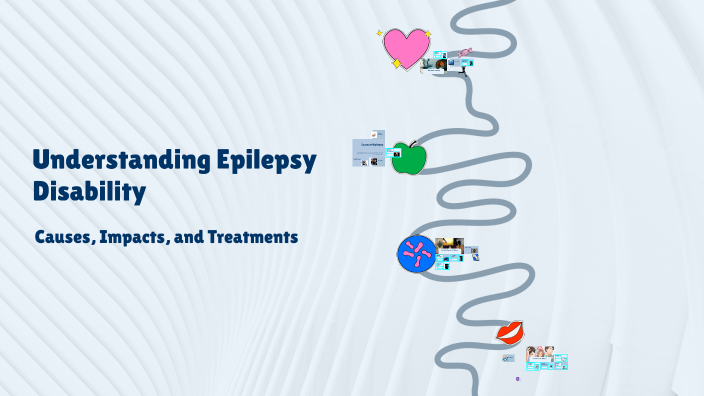 Understanding Epilepsy Disability by Nayqwan Hamilton on Prezi
