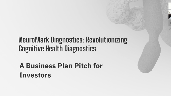 NeuroMark Diagnostics: Revolutionizing Cognitive Health Diagnostics by ...
