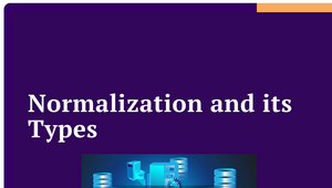 Normalization and its Types by Srividhya H on Prezi Design