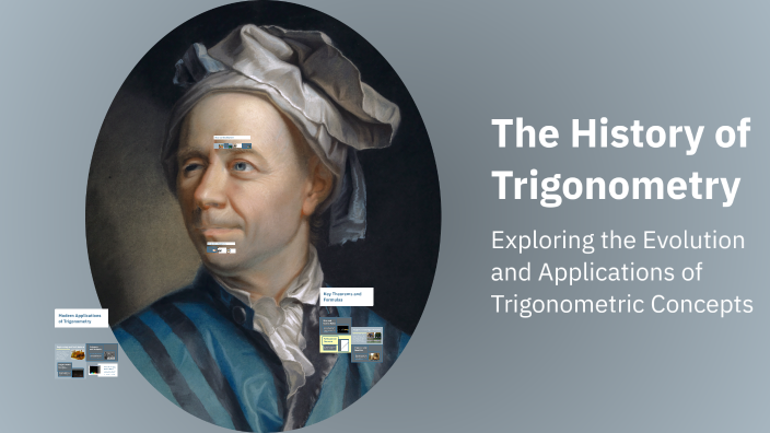 The History of Trigonometry by Sebahive Delmo on Prezi