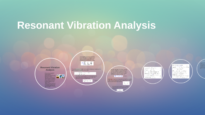 Resonant Vibration Analysis by abdelrahman kassem on Prezi