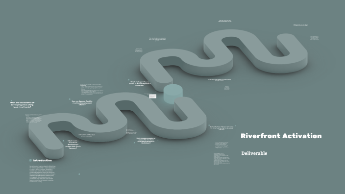 Riverfront Activation by Morgan Standley on Prezi