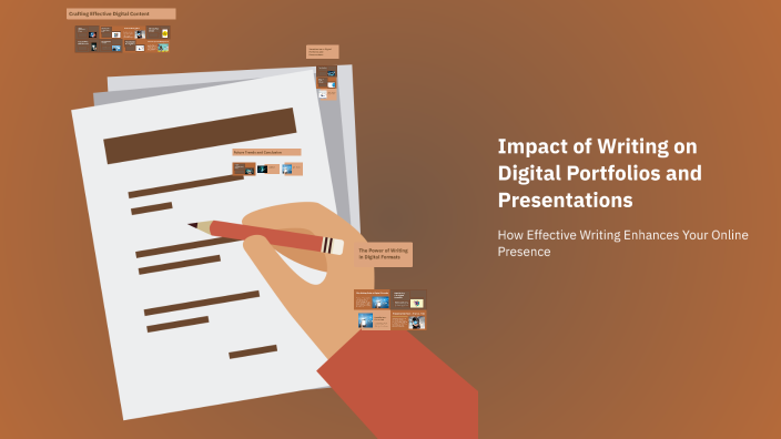 Impact of Writing on Digital Portfolios and Presentations by Udhav ...