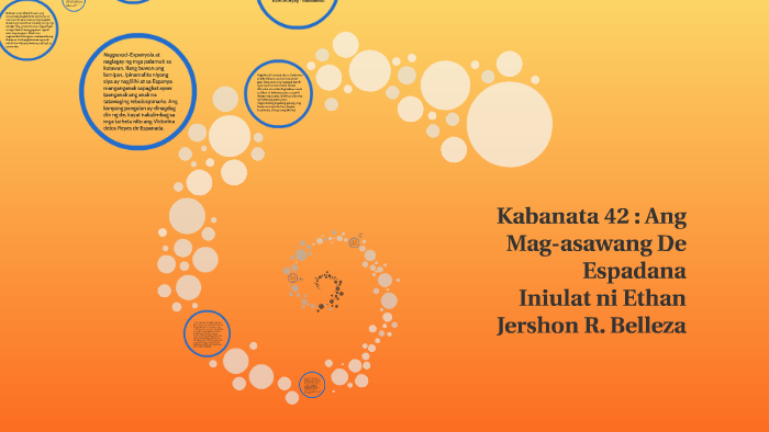 Kabanata 42 : Ang Mag-asawang De Espadana by Andrea Zantua on Prezi