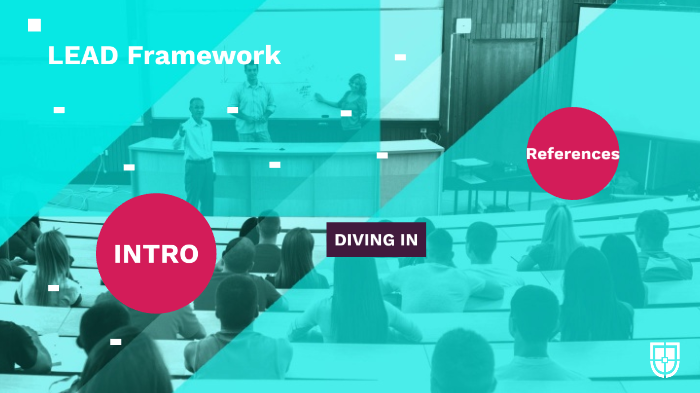 LEAD Framework by Shaina Williams on Prezi