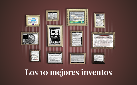 Los 10 mejores inventos by on Prezi