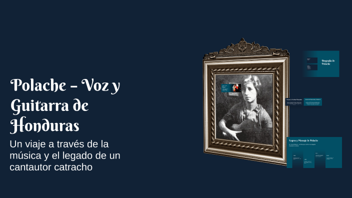 Polache – Voz y Guitarra de Honduras by mercedes Yanez on Prezi