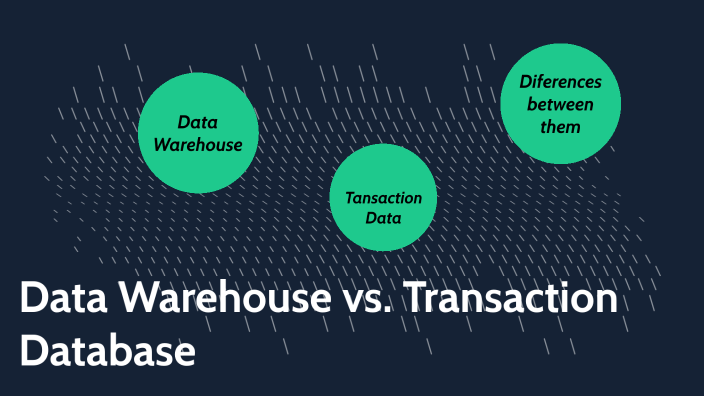 data_warehouse_vs_transaction_data by Andrés López Bolaños on Prezi