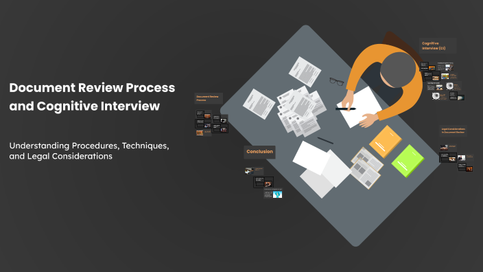 Document Review Process and Cognitive Interview by Jory Samling on Prezi