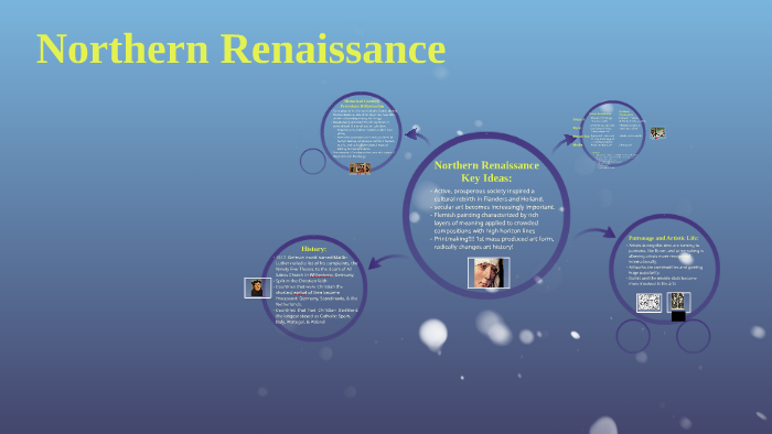 Northern Renaissance by James Goodwin on Prezi