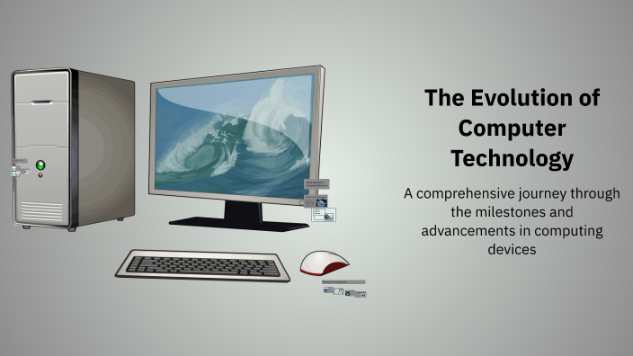 The Evolution of Computer Technology by Денис on Prezi