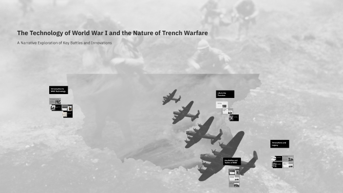 The Technology of World War I and the Nature of Trench Warfare by Sarah ...
