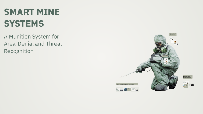 SMART MINE SYSTEMS by art themis on Prezi