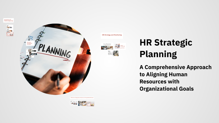 HR Strategic Planning by Irum Syeda on Prezi