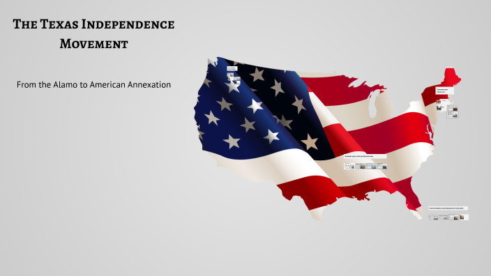 The Texas Independence Movement by Aero Wymer on Prezi