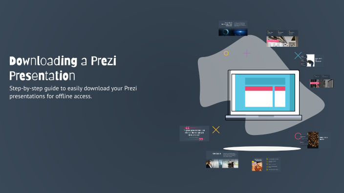 Downloading a Prezi Presentation by stoqnka koleva on Prezi