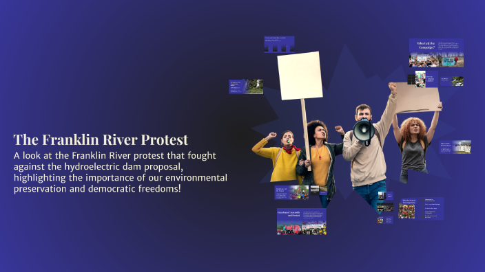 Franklin River Protest Overview by Paul Walker on Prezi
