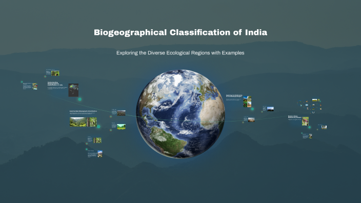 Bio-Geographical Classification of India by sreenanda benny on Prezi