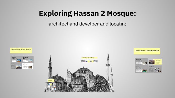 Exploring Hassan Mosque by zaynab on Prezi