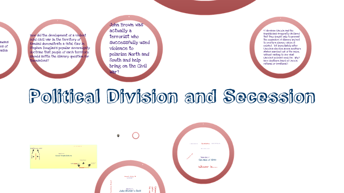 Politcal Division and Secession by Sean Murphy on Prezi