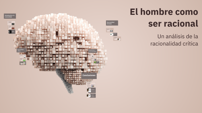 El hombre como ser racional by KATY CORDERO on Prezi