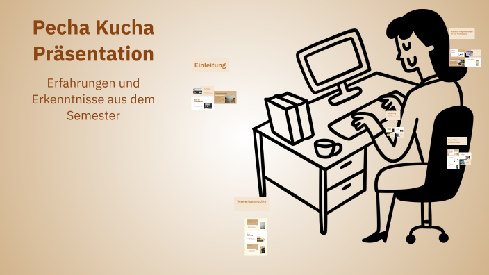 Pecha Kucha Präsentation by Lucy Squire on Prezi