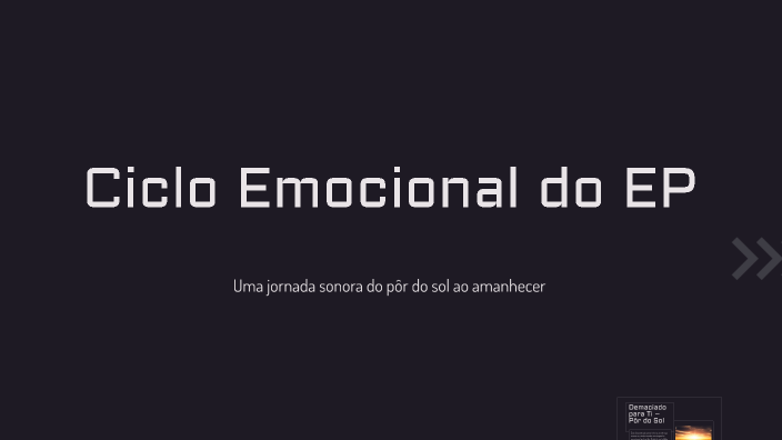 Ciclo Emocional do EP by Michelle Ferreira on Prezi