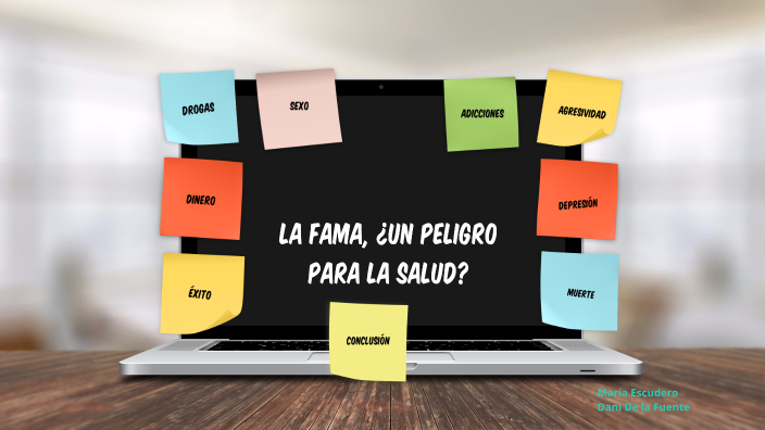 La Fama ¿un Peligro Para La Salud By Dani De La Fuente On Prezi