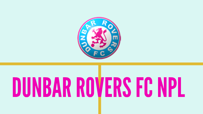 2017 DUNBAR ROVERS FC NPL YOUTH U14s by Lycia Jane on Prezi