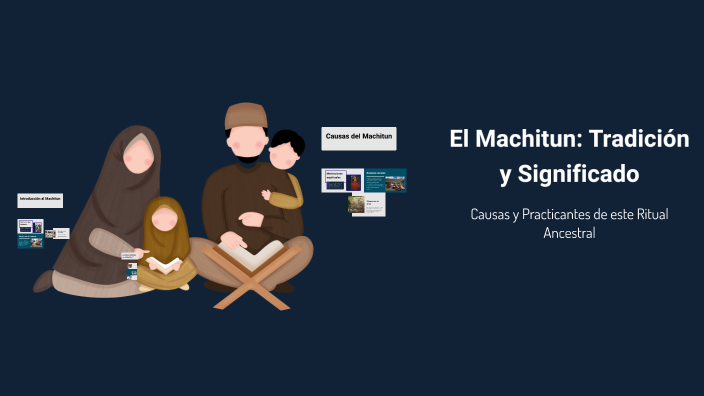 El Machitun: Tradición y Significado by Pablo Rodríguez on Prezi