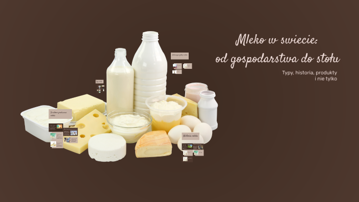 All About Milk: From Farm to Table by Ktoś on Prezi