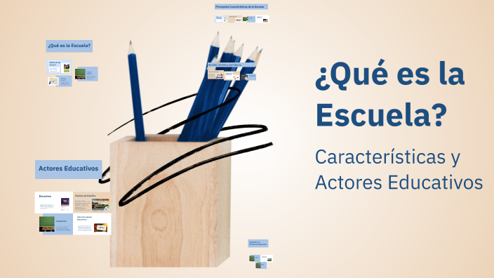 ¿Qué es la Escuela? by RICARDO URIEL CENTENO SANCHEZ on Prezi
