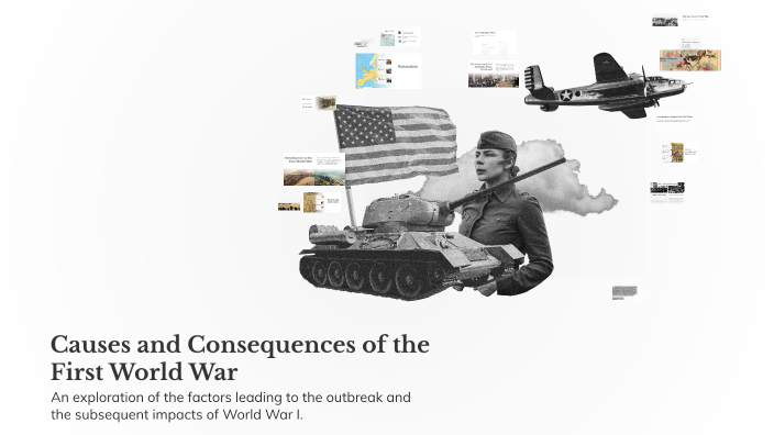 Causes and Consequences of the First World War by nurmuhammad rajabov ...