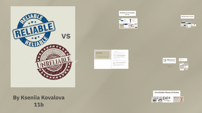 Reliable vs Unreliable News by Ксения Ковалева on Prezi