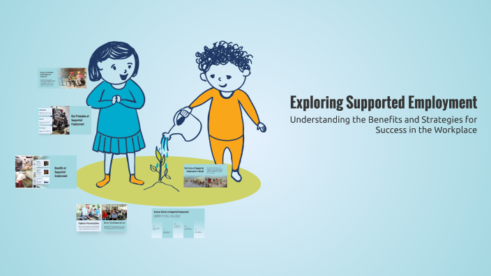 Exploring Supported Employment by Greg Higginson on Prezi